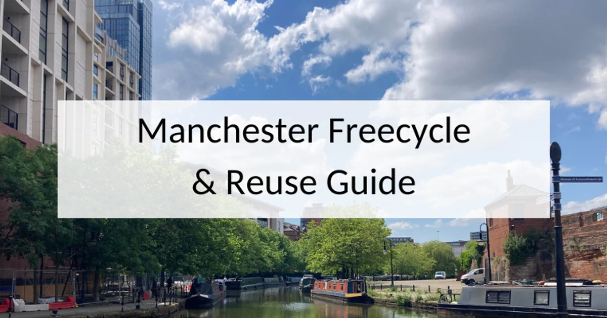 Freecycle Manchester | Lovejunk Blog